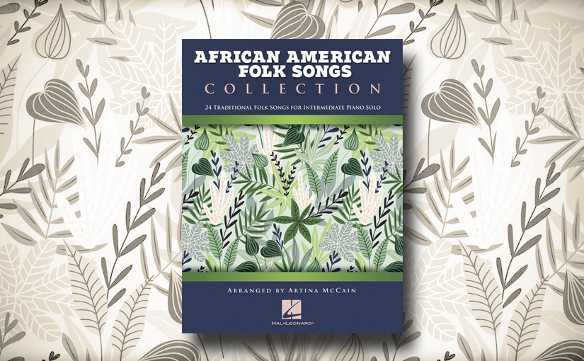 African American Folk Songs – Pianodao